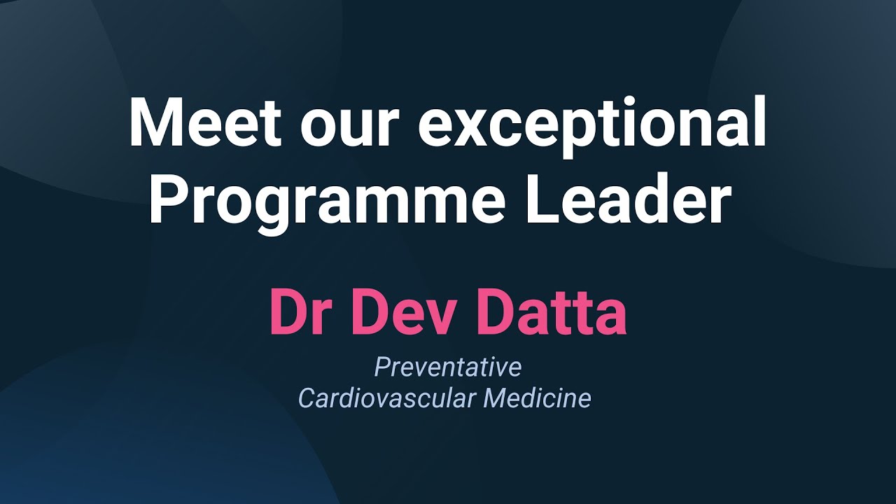 [Part1] Meet the expert: Dr Dev Datta, Programme Leader for ...