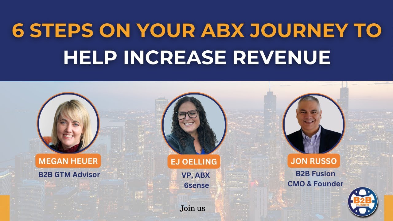 6 steps on your ABX journey to help increase revenue - YouTube
