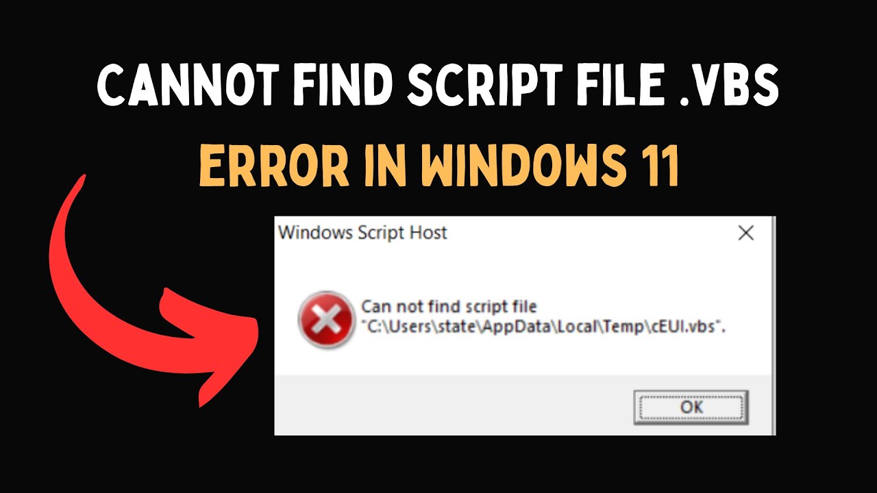 Cannot find script file vbs error in Windows 11 - YouTube