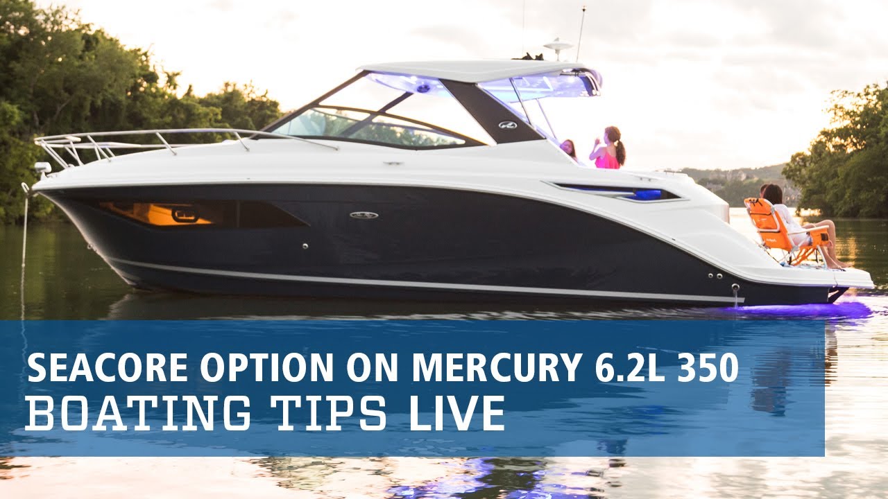 SeaCore Option on Mercury 6.2L 350 | Boating Tips LIVE Clips - YouTube