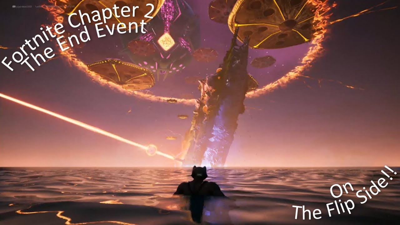 Fortnite Chapter 2 The End Event On The Flip Side!! - YouTube