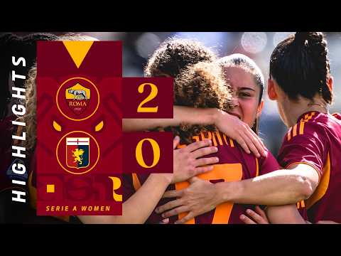 ROMA 2-0 GENOA | SERIE A FEMMINILE 2025-26