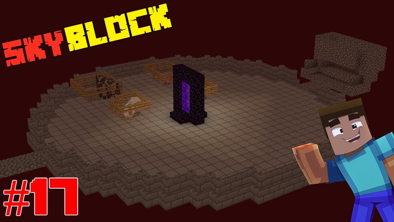 Nether Platform! | Minecraft Skyblock Timelapse | Episode 17 - YouTube