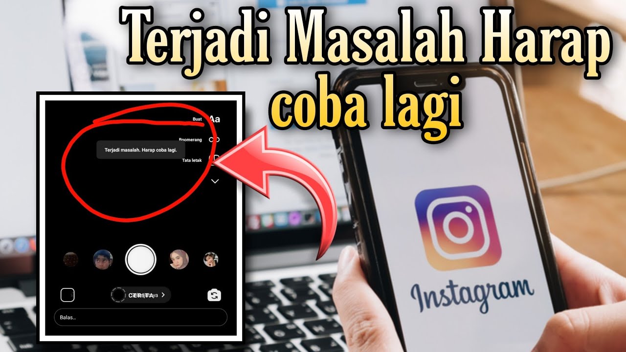 Terjadi Masalah Harap Coba Lagi di Reels Instagram | Begini Cara ...