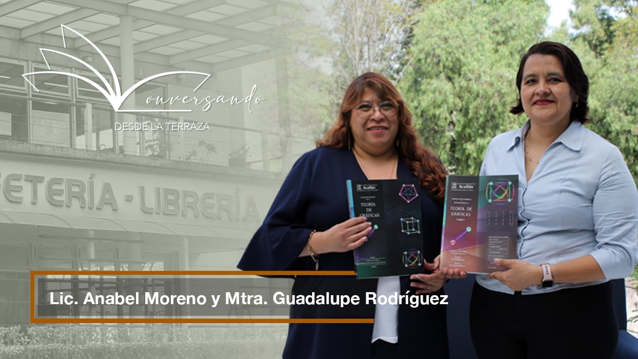 Conversando desde la Terraza. Mtra. Guadalupe Rodríguez y Lic. Anabel ...