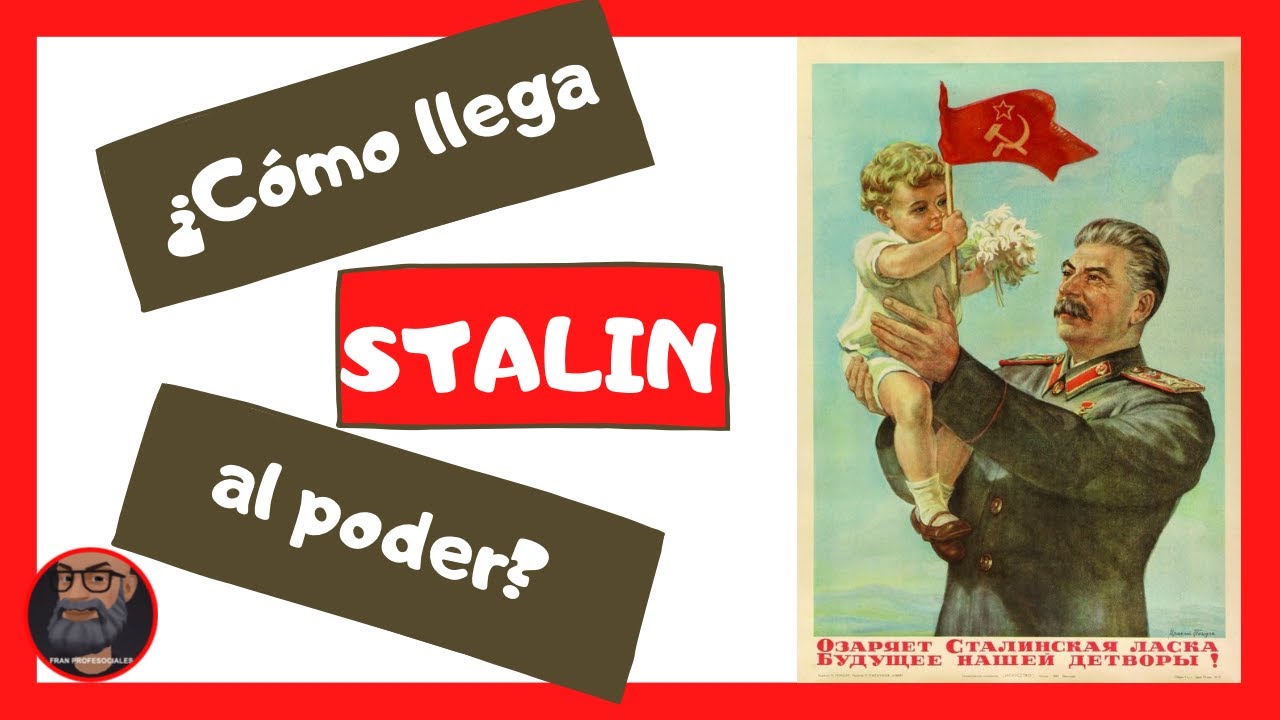 STALIN ¿Cómo llega al PODER y cómo lo mantiene? 🎖🔝 - YouTube