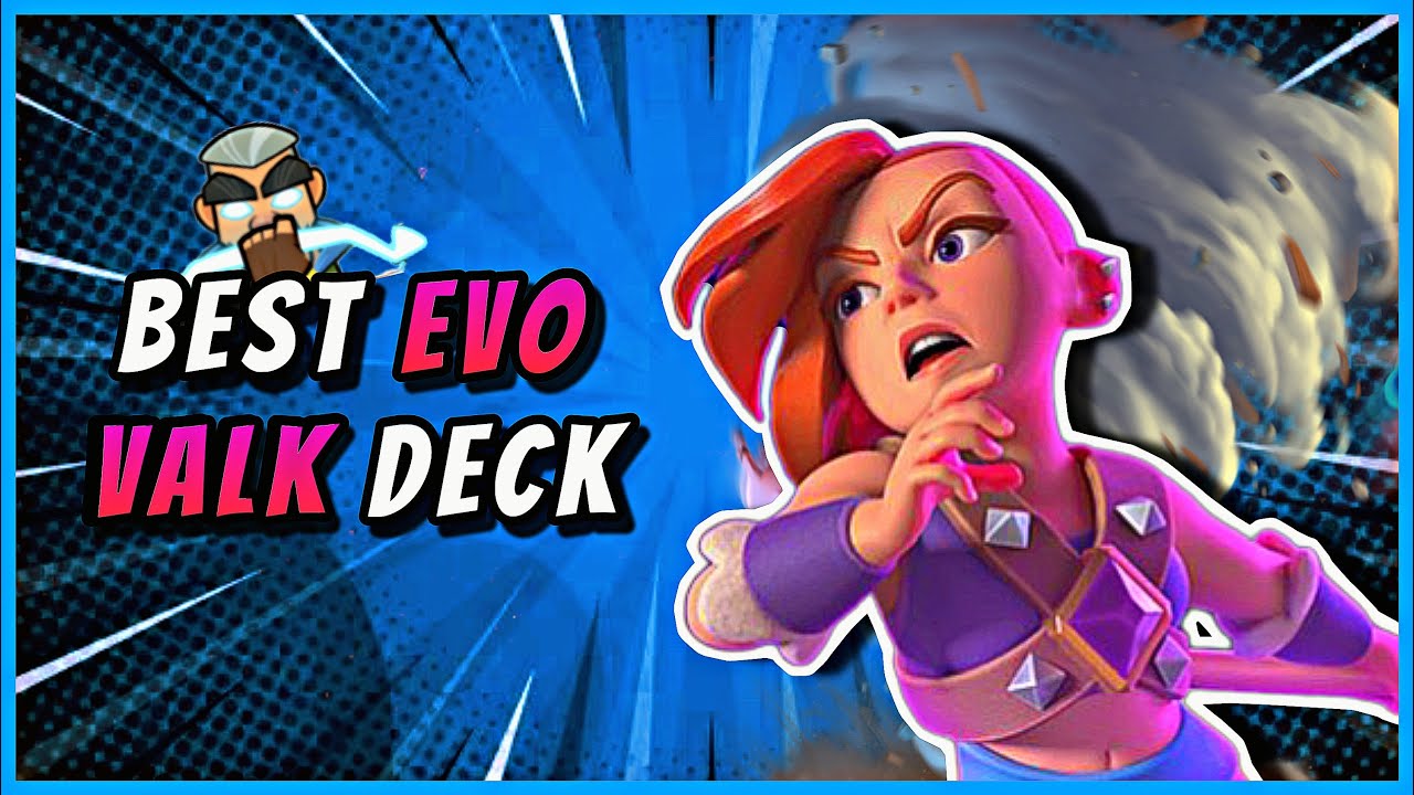 This deck got a *MASSIVE* Buff with EVO Valkyrie 🤩🔥 - Clash Royale ...