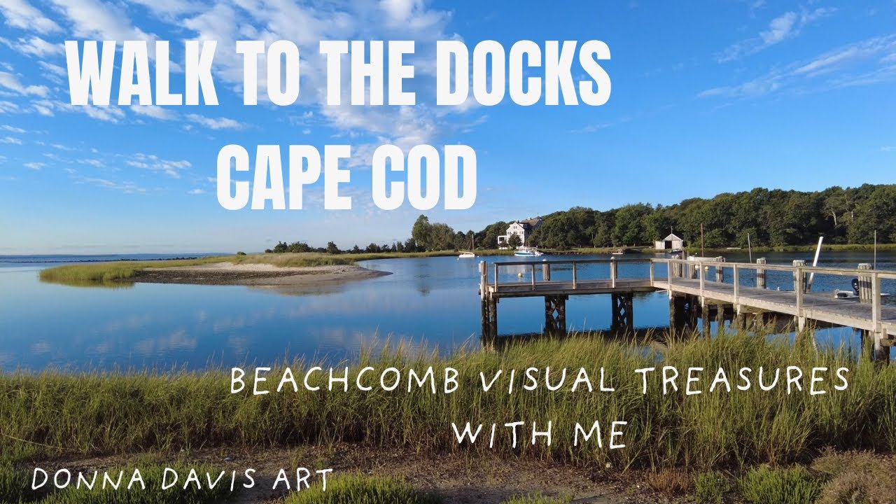 Slow Living Walk on the Cape Cod Seashore to a Peaceful Private Dock ...