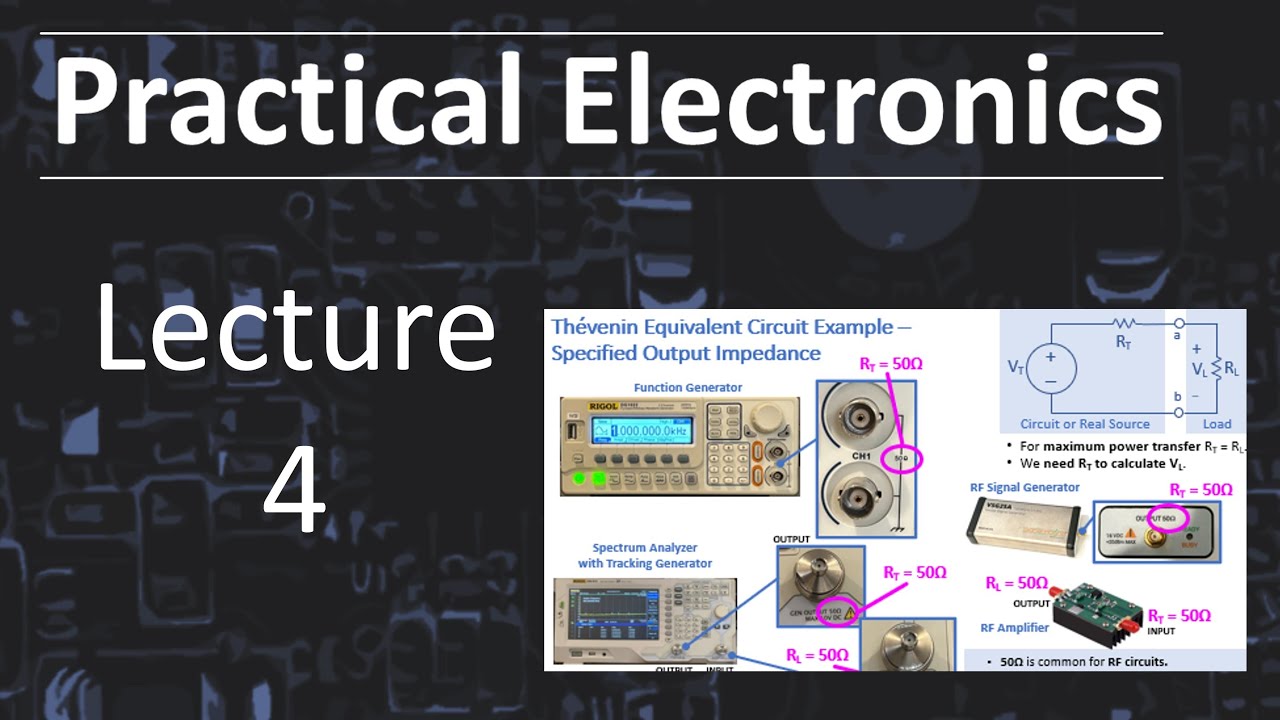 Practical Electronics - Lecture 4 - YouTube