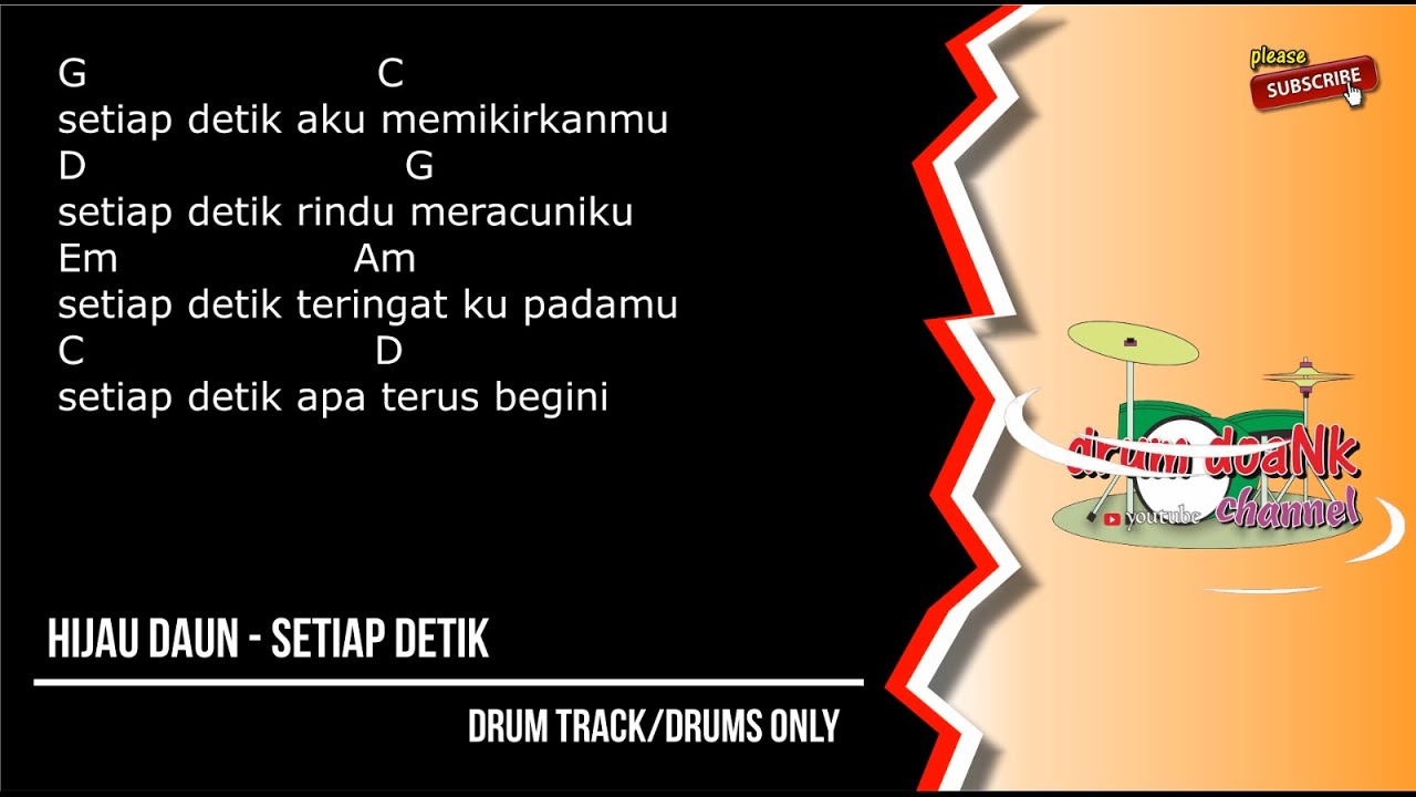 Hijau Daun - Setiap Detik (drums only) [chord gitar & lirik] - YouTube