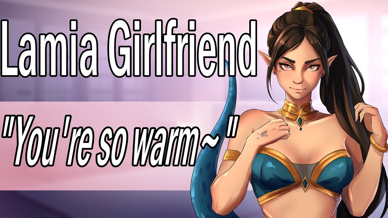 Needy Lamia Girlfriend Wants Your Cuddles to Keep Warm [ASMR Roleplay] [Cuddling] [Coils] - YouTube