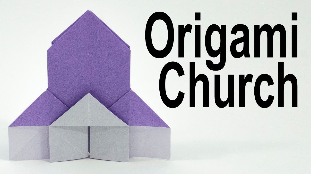 Origami Church Tutorial (Traditional) - YouTube