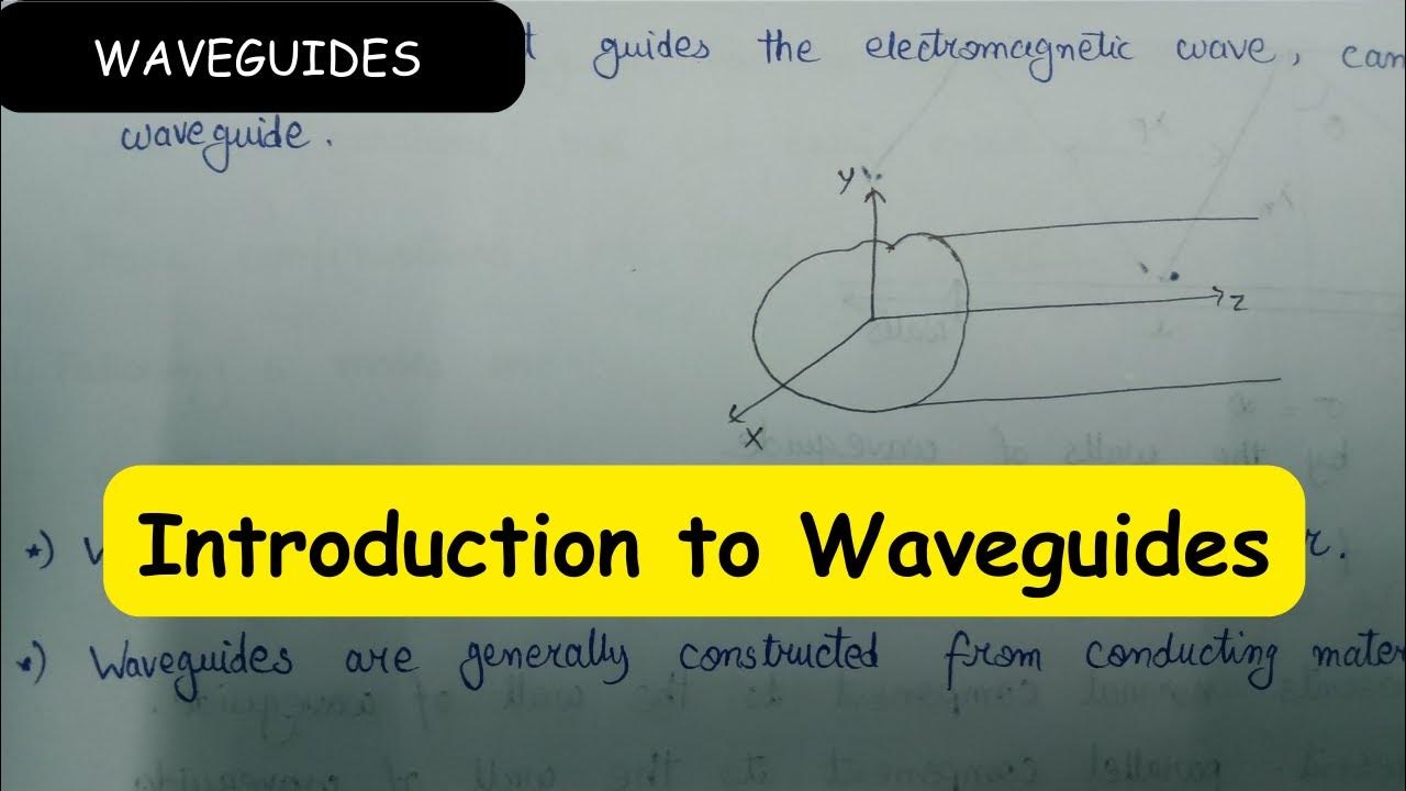 Introduction to Waveguide - YouTube