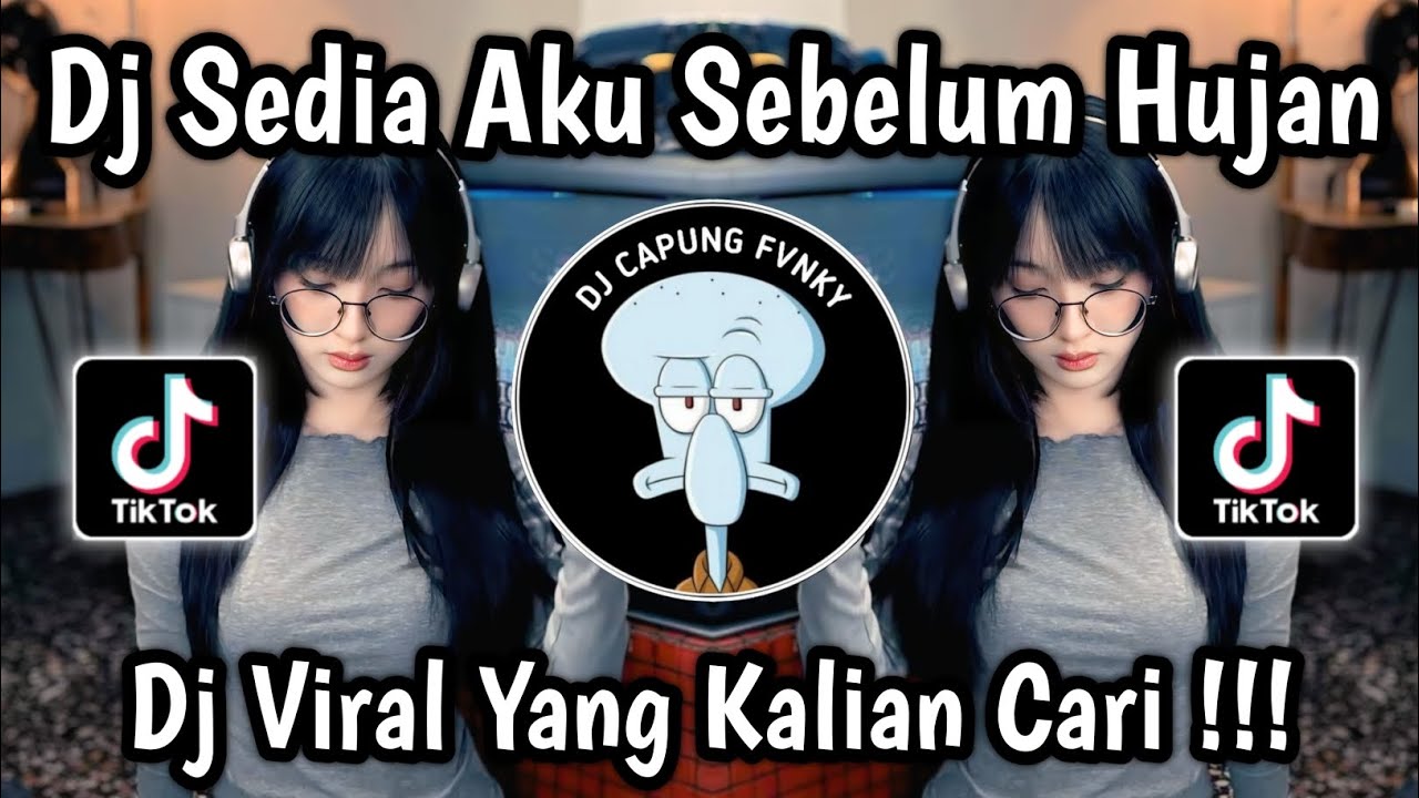 DJ KU YANG LAMA DISINI || DJ SEDIA AKU SEBELUM HUJAN BY DJ KOMANG ...