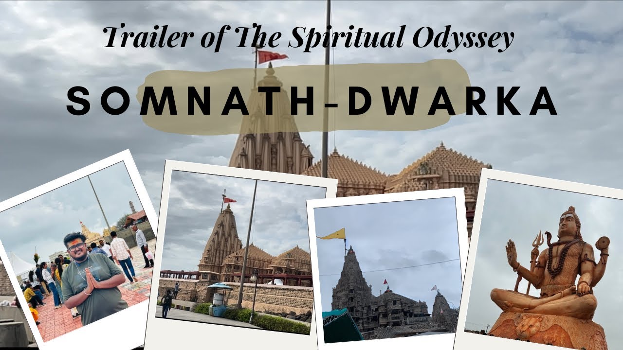 Discover the Somnath-Dwarka Yatra | Epic Gujarat Road Trip Trailer ...