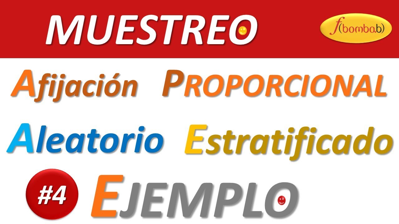 🔍👉 #4 AFIJACIÓN PROPORCIONAL / MUESTREO ESTRATIFICADO EJEMPLOS ...