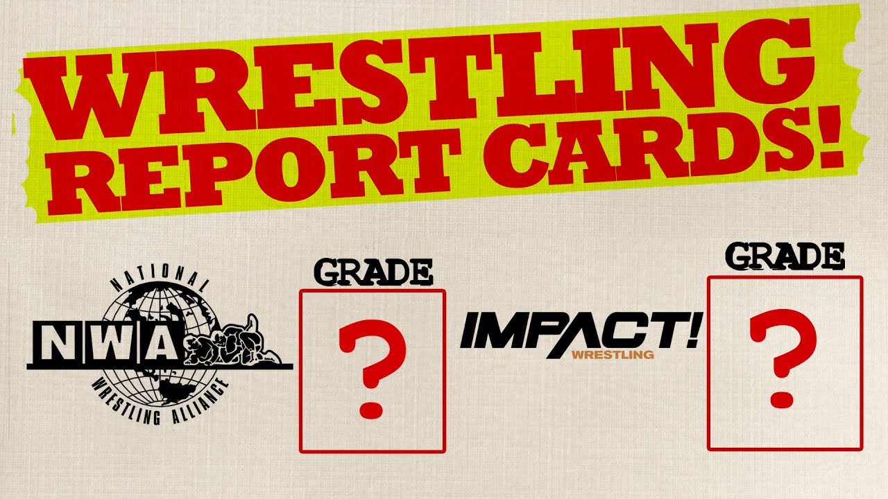Wrestling Report Cards 2019: NWA & Impact Wrestling - YouTube