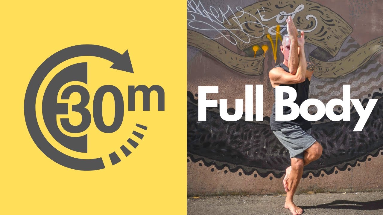 30 Minute Yoga Class - FULL BODY WORKOUT - YouTube