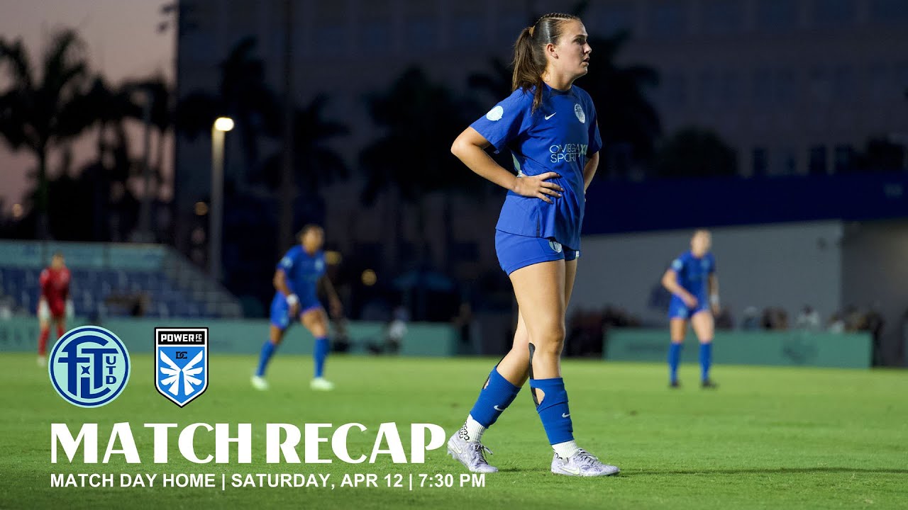 DC Power FC vs FTL UTD | Game Highlights (4/12) - YouTube
