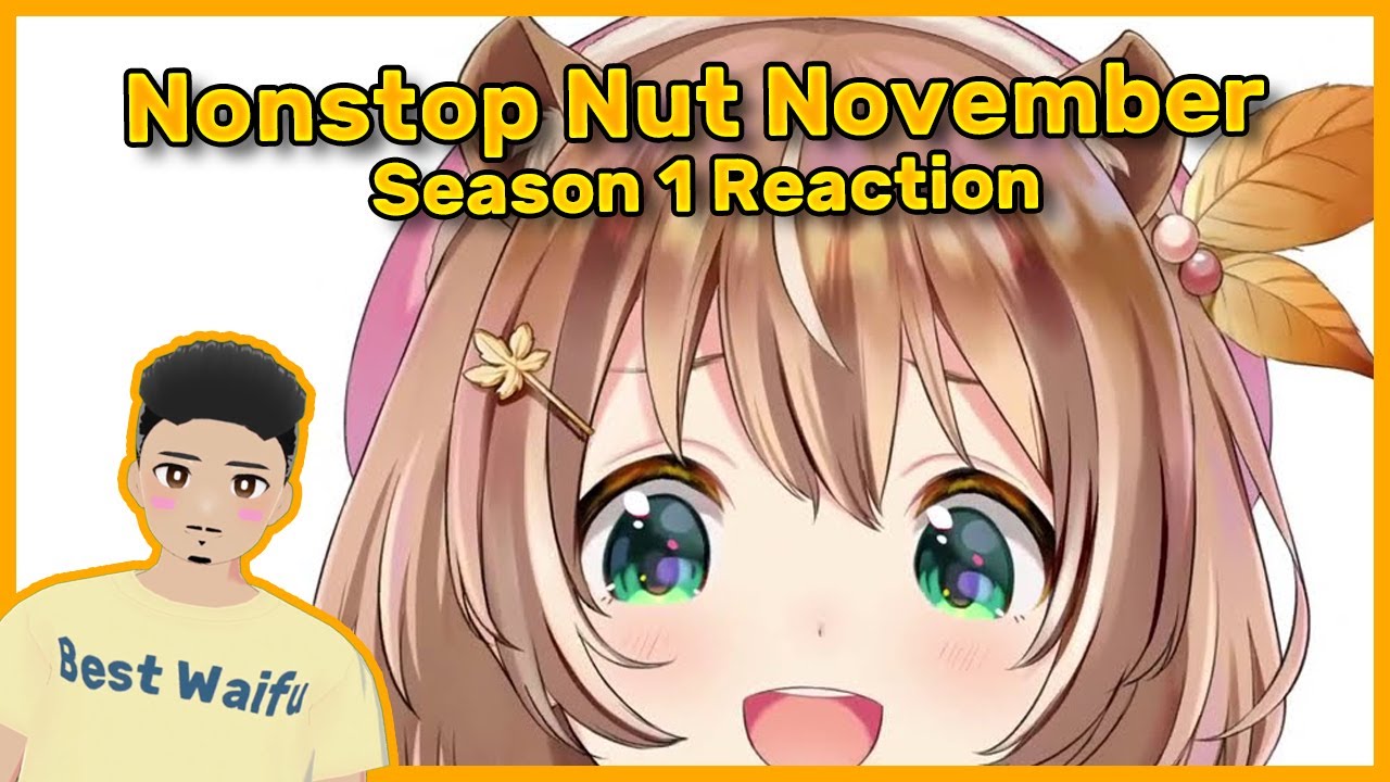 Mikigai Reacts To Nonstop Nut November 2020 By Ayunda Risu | Hololive ...