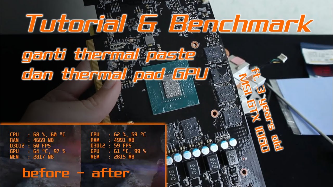 Cara ganti Thermal paste & Thermalpad VGA - Tutorial ft. MSI GTX 1060 ...