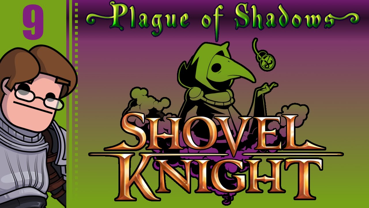 Let's Play Shovel Knight: Plague of Shadows Part 9 - Phantom Striker ...