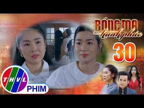 BÓNG MA HẠNH PHÚC - Tập 30[1]: Mai tung đòn tâm lý để kéo lính ruột của chồng về phe mình