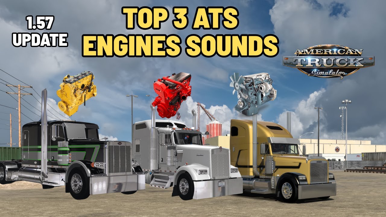Top 3 BEST Engine Sounds in American Truck Simulator | ATS Sound Mods ...