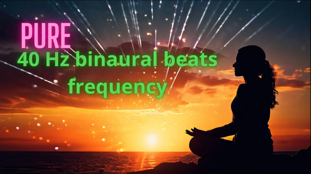 Boost Your Brainpower: 40Hz Binaural Beats for Focus, Memory, and ...