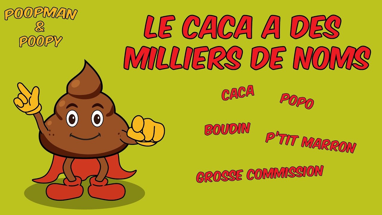 💩🎶Le caca a des milliers de noms | 💩 Poopman & Poopy - YouTube