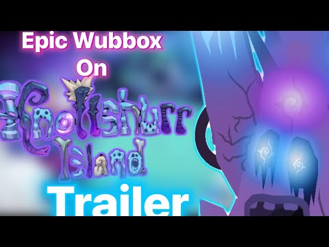 Epic Wubbox on Knottshurr island (Trailer) - YouTube