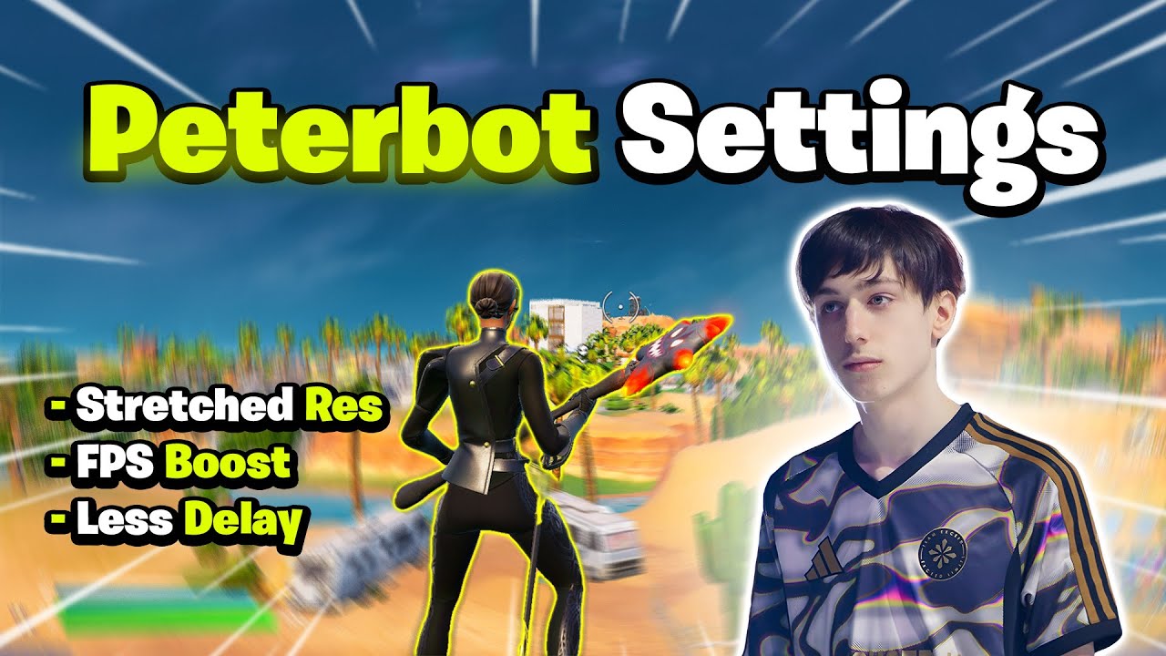 Peterbot Reveals NEW Settings & Stretched Res in Fortnite Chapter 6 ...
