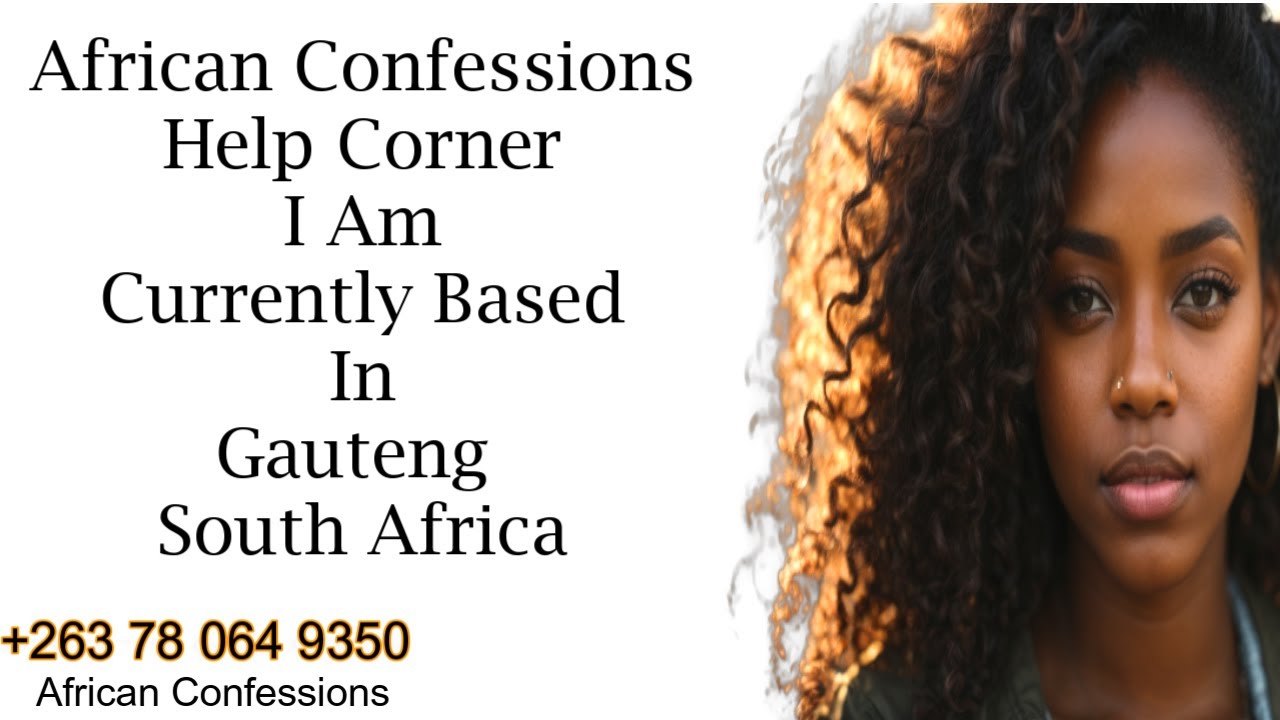 African Confessions Help Corner I Am Looking For A Job Currently Based ...