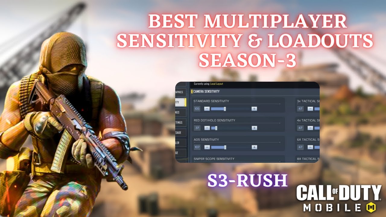 Best Multiplayer Sensitivity & Loadouts - SEASON 3 - RUSH | Call of ...