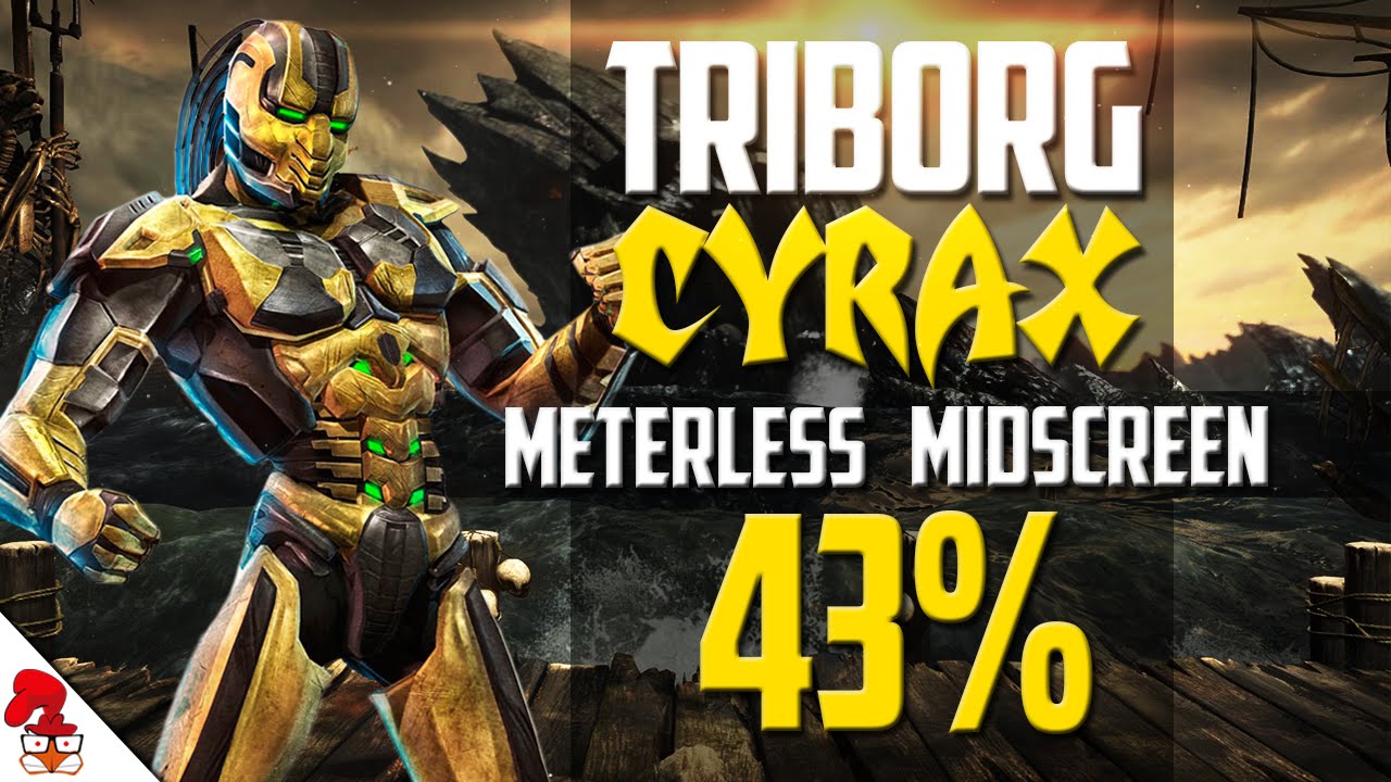 Mortal Kombat X | XL - TRIBORG CYRAX Combo Tutorial, 43% meterless ...