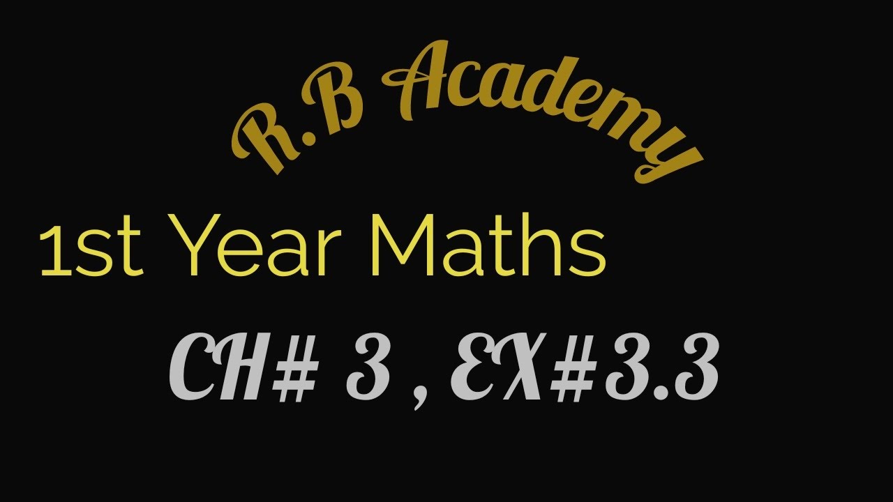 Sindh Board Class 1st Year Maths Ch 3 Ex 3 3 Q 1 ii YouTube sindh-board-class-1st-year-maths-ch-3-ex-3-3-q-1-ii-youtube