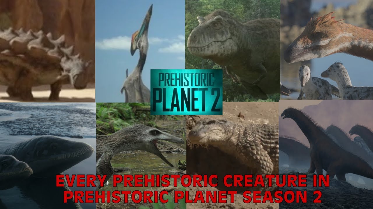 Every Prehistoric Creature In Prehistoric Planet Season 2 (2023) - YouTube