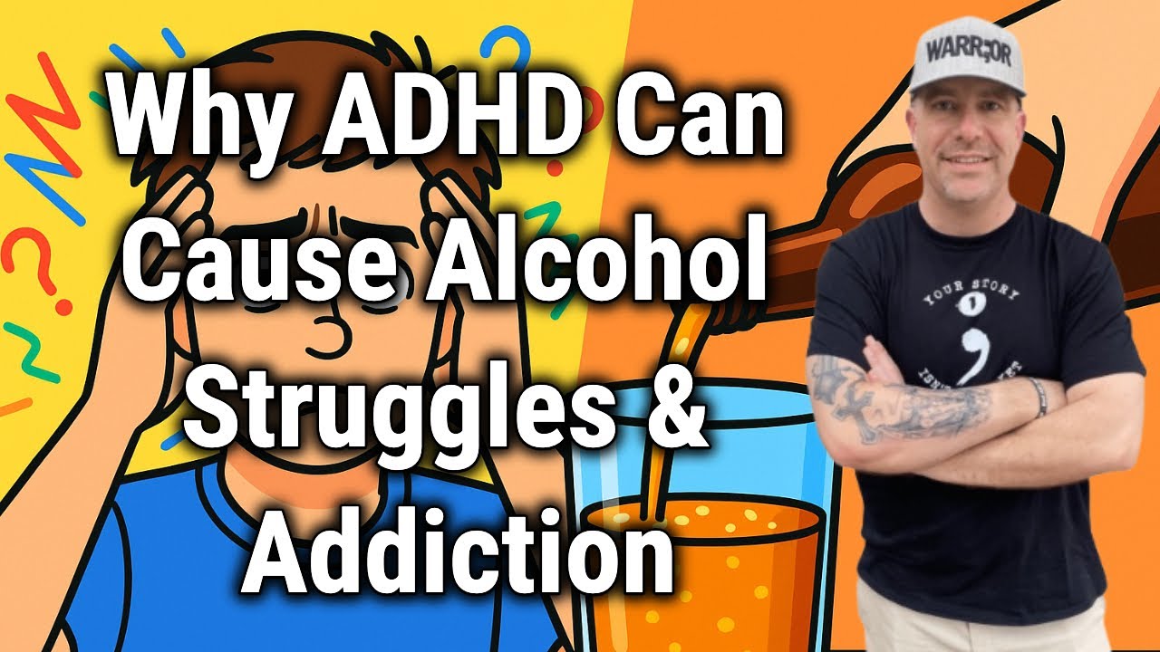 Why ADHD Can Cause Alcohol Struggles & Addiction - YouTube