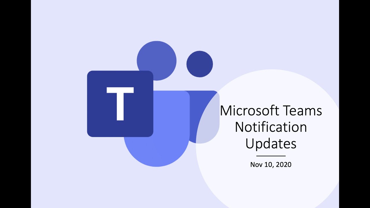 Teams Notification Update - YouTube
