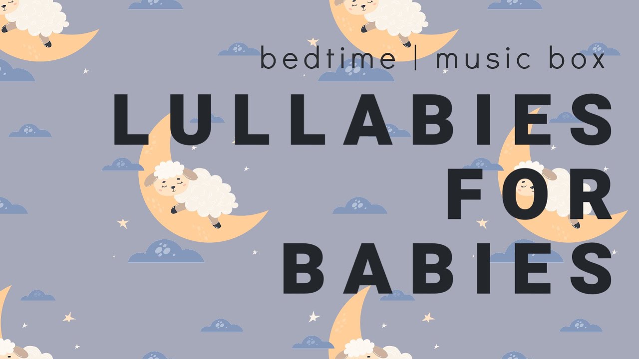 deep sleep lullabies for babies needing comfort * restless baby sleep ...