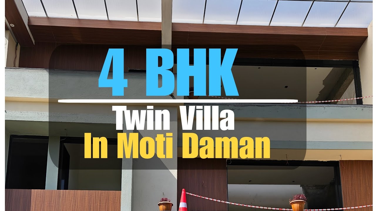 🏠 4BHK Twin Villa, In Moti Daman - YouTube