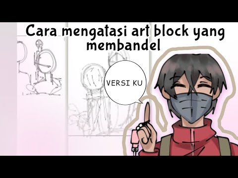 Cara mengatasi art block yang membandel "versi ku" - YouTube