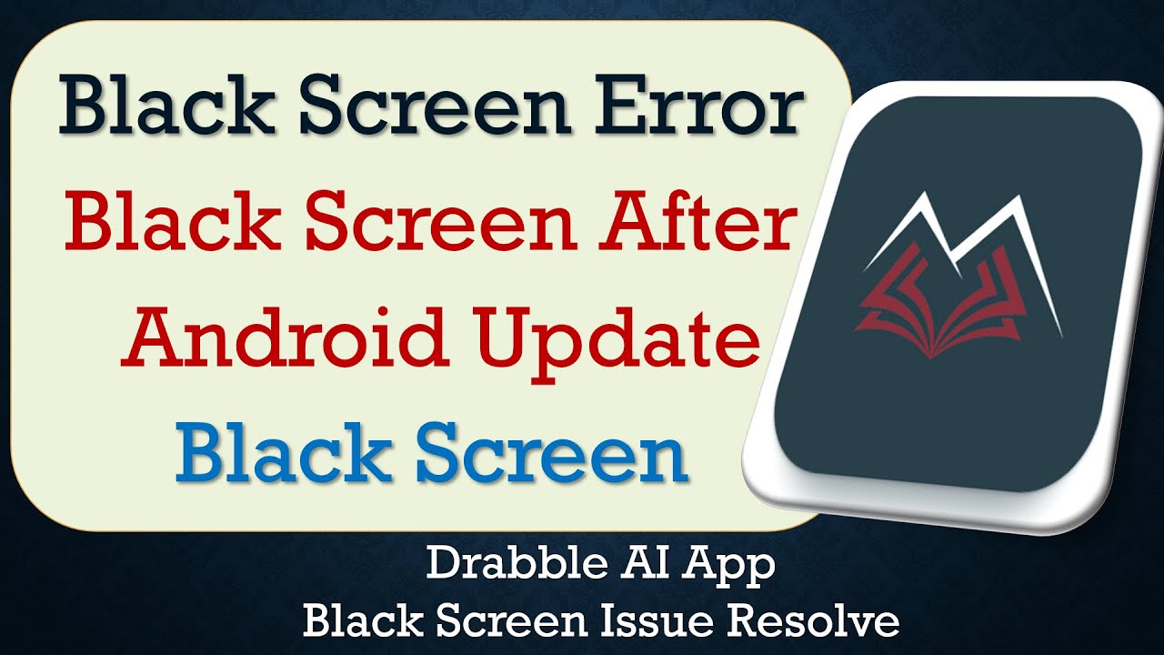 How to Fix Drabble AI App Black Screen Error | Problem Solved in ...