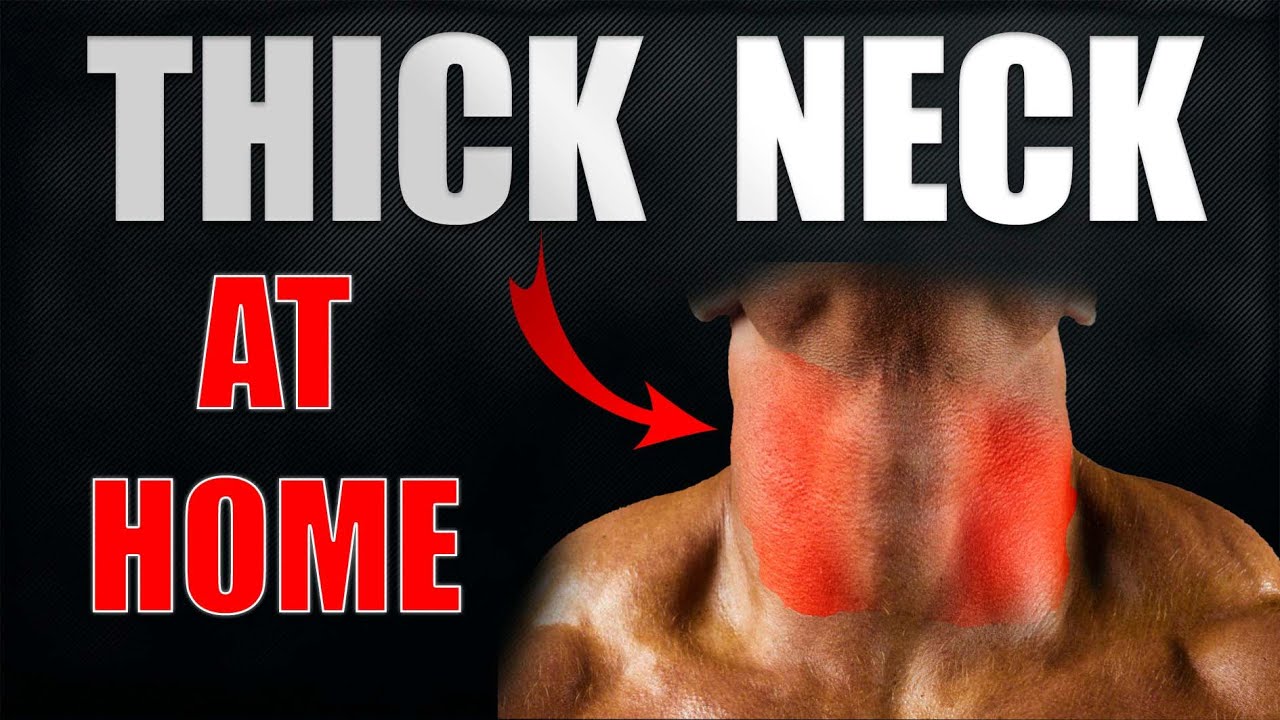 Get a Thick Neck at Home | The Ultimate Neck Workout No Equipment - YouTube