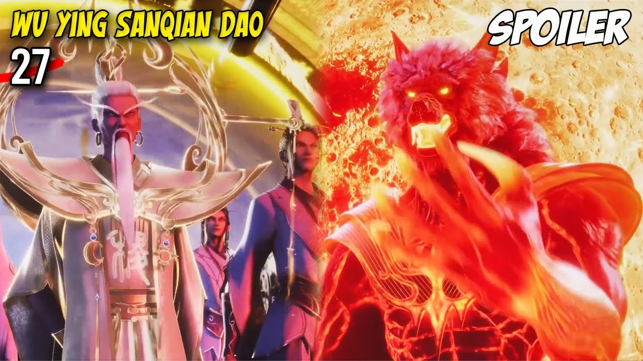 KEDATANGAN AKADEMI JIXIA UNTUK MENYEGEL SERIGALA MONSTER - Spoiler Wu ...