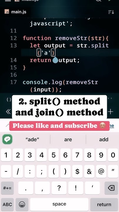 Second Ways To Remove A Letter From The String In Javascript Split Method And Join Method