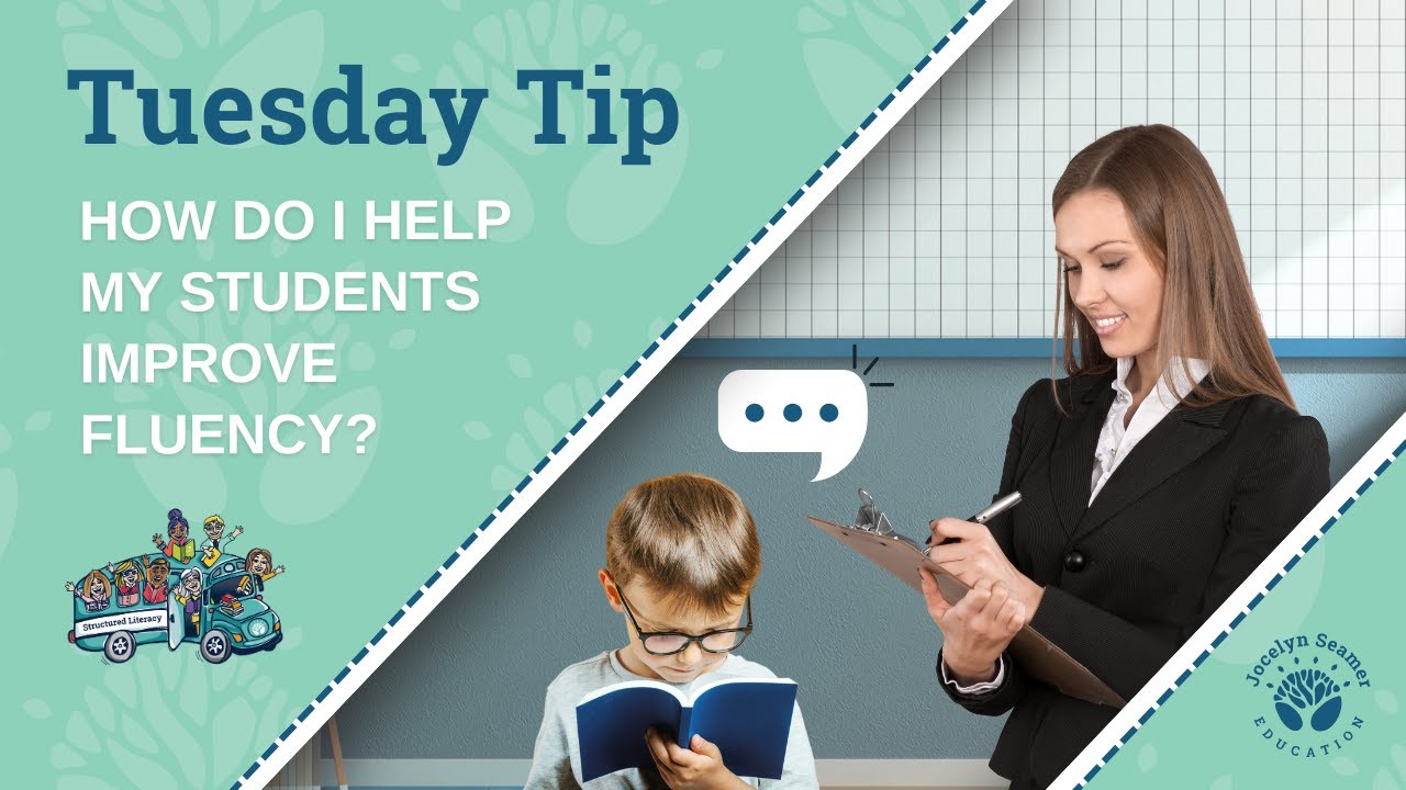 Tuesday Tip - Improve Fluency - YouTube
