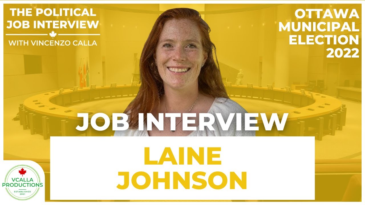 Job Interview with Laine Johnson, Ottawa City Council Candidate - YouTube