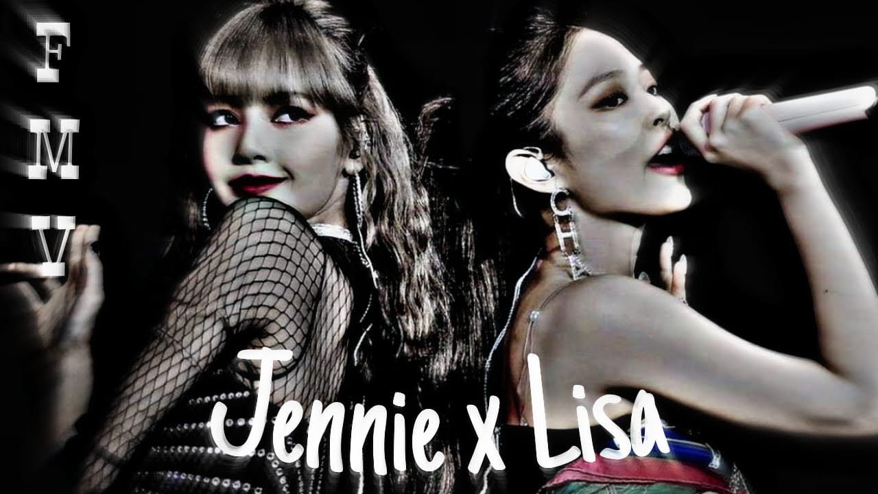 JENNIE x LISA — 'POWER‵「FMV」 - YouTube