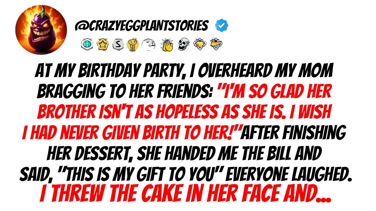 At My Bday My Mom Said: I Wish I Never Give Birth To Her! I Overheard ...